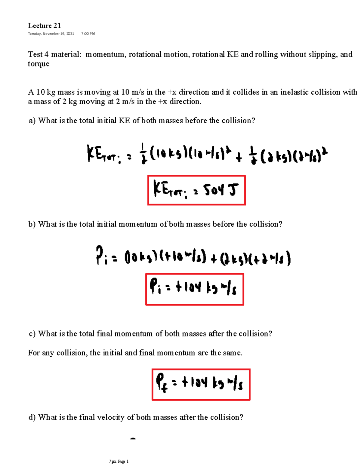7 21 - Practice Problems Worked Out - Test 4 material: momentum ...