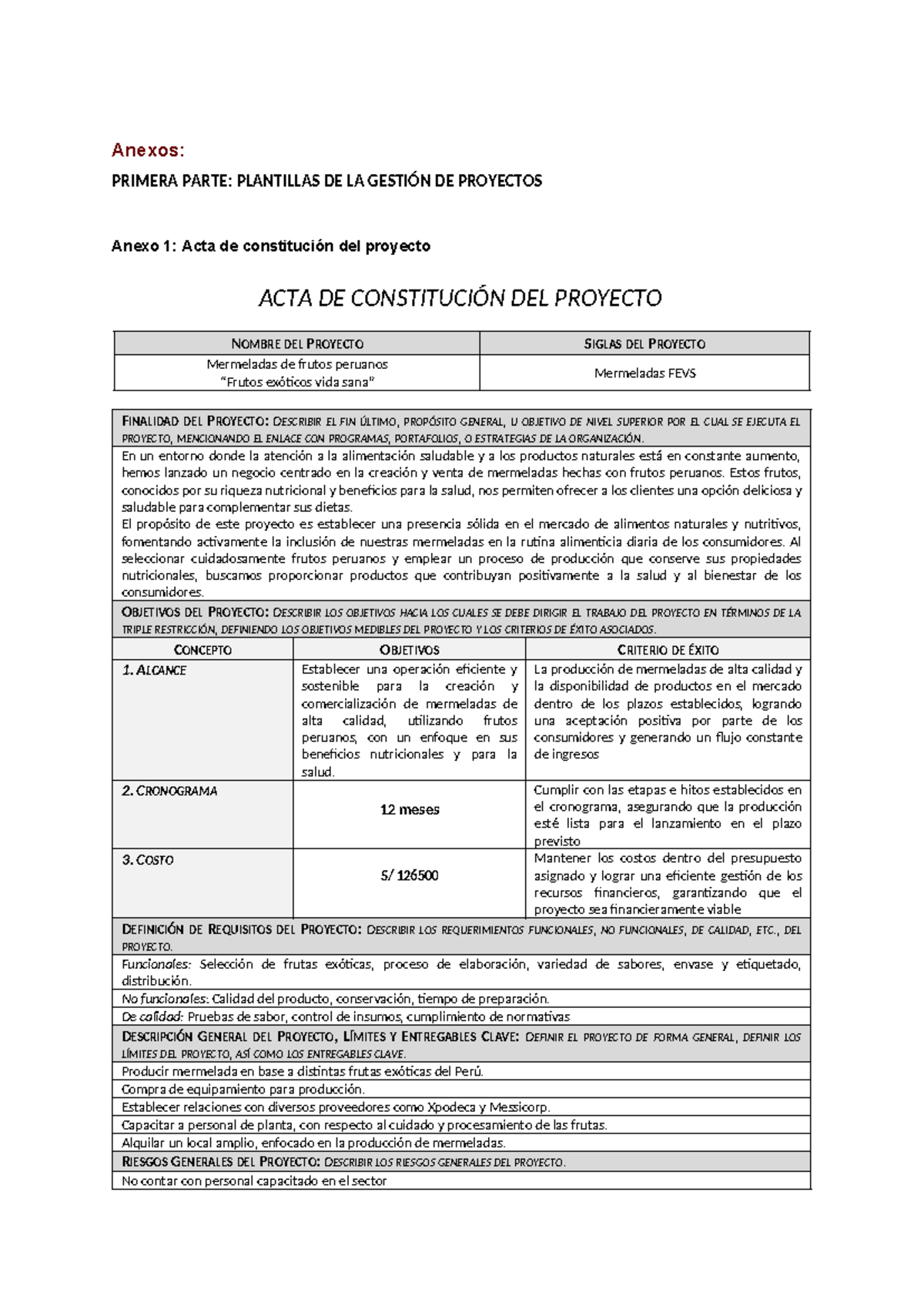 Todos los Anexos - Anexos: PRIMERA PARTE: PLANTILLAS DE LA GESTIÓN DE ...