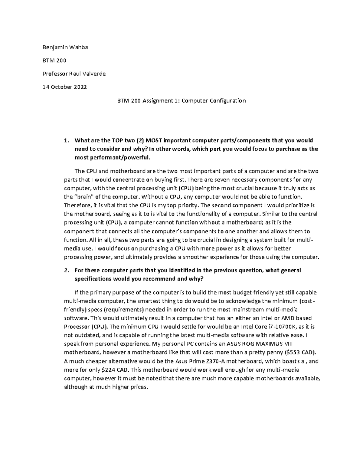 BTM 200 Assignment 1 Computer Configuration - Benjamin Wahba BTM 200 Professor Raul Valverde 14 ...