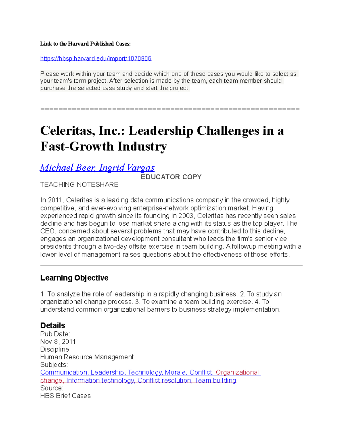 Harvard case study briefs Fall 2023 Sec. 001 - Link to the Harvard ...