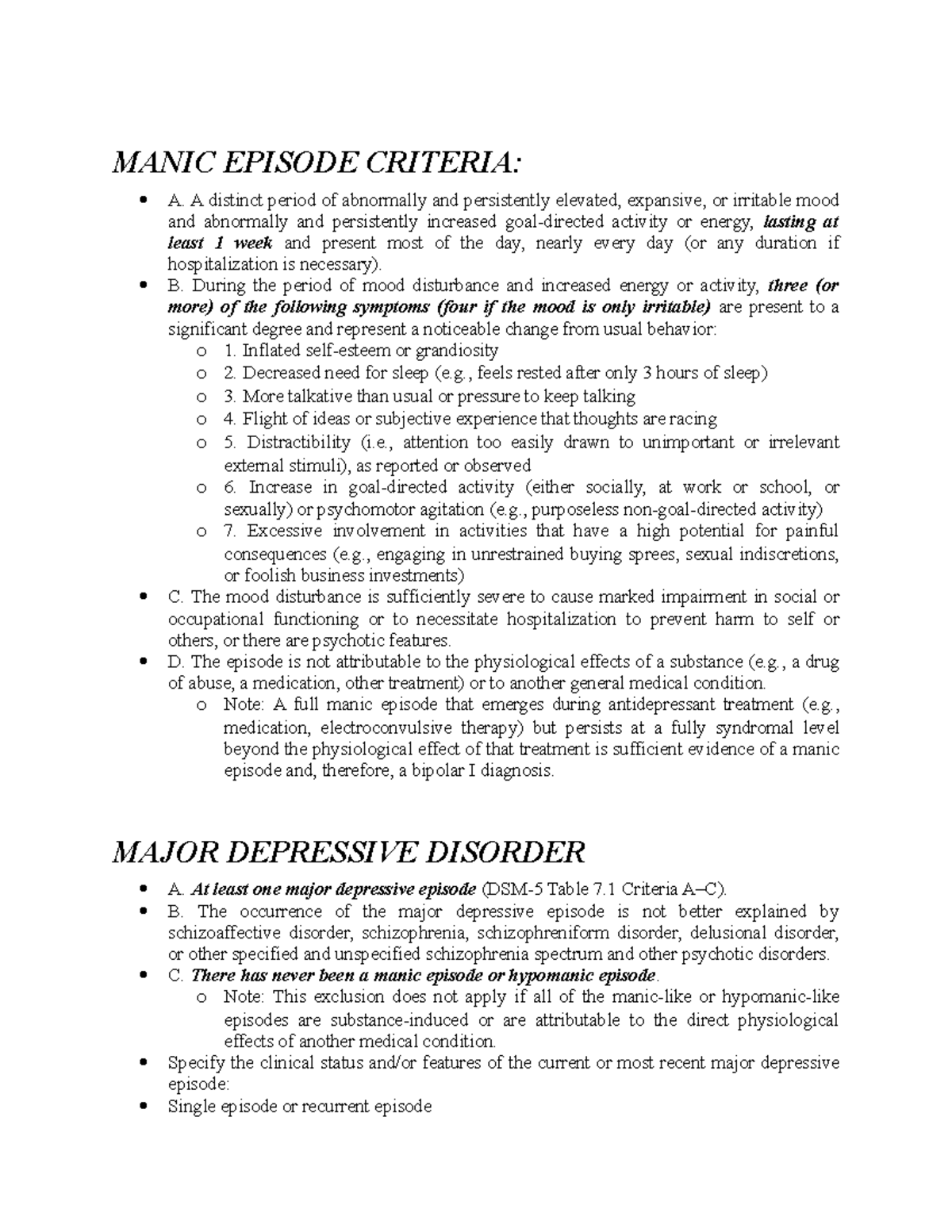 7-8- Criterias - seven to eight DSM criteria. - MANIC EPISODE CRITERIA ...
