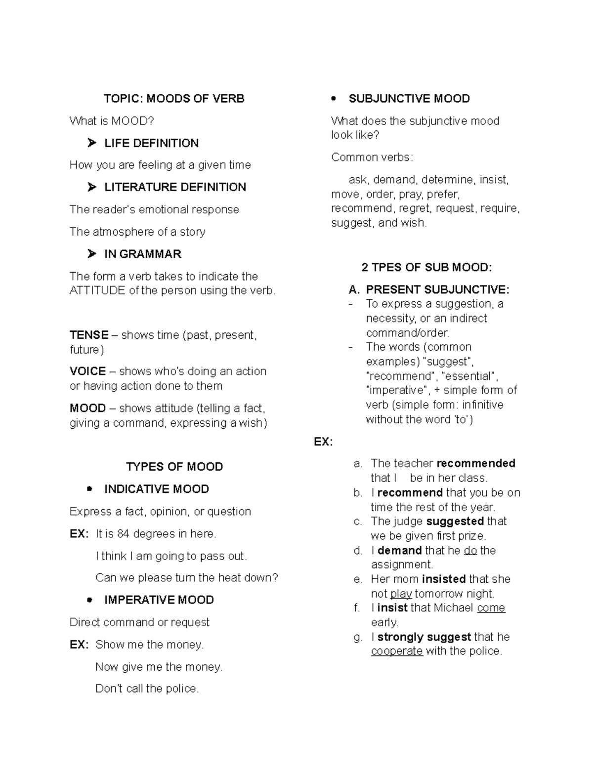 College English 1 Prelims notes - TOPIC: MOODS OF VERB What is MOOD ...