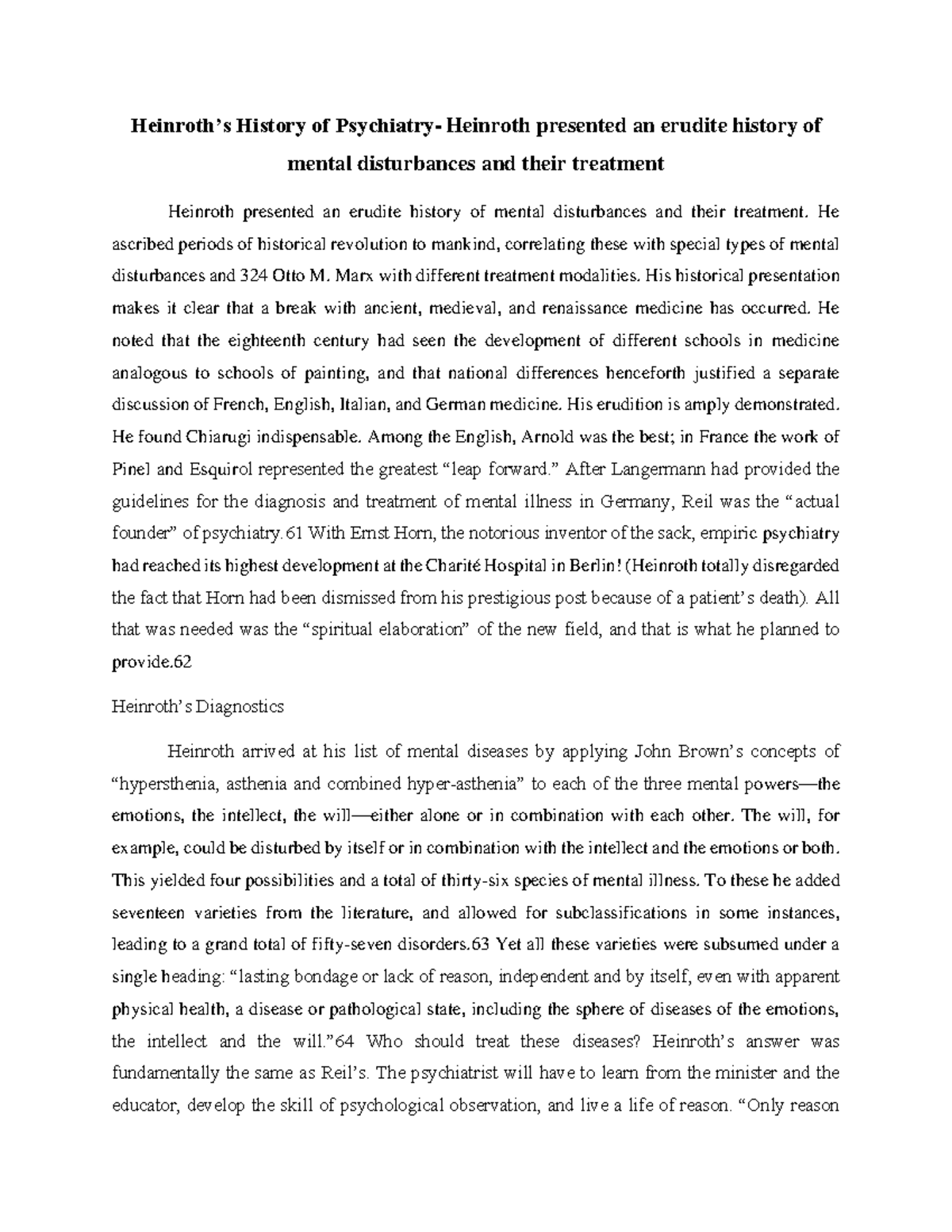 Heinroth’s History of Psychiatry- Heinroth presented an erudite history ...