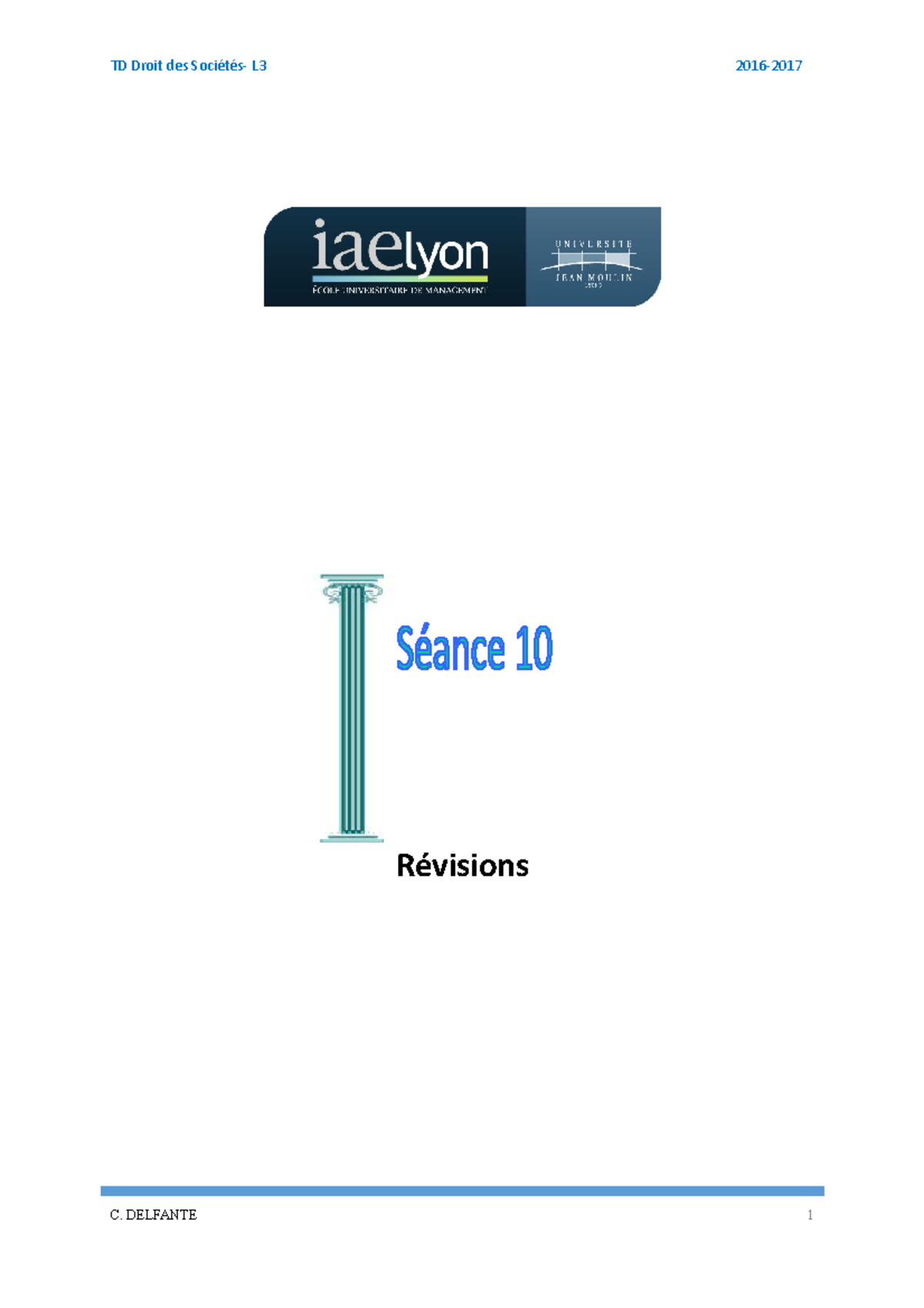 10 - Cours magistral - TD Droit des Sociétés- L3 2016-2017 Révisions C ...