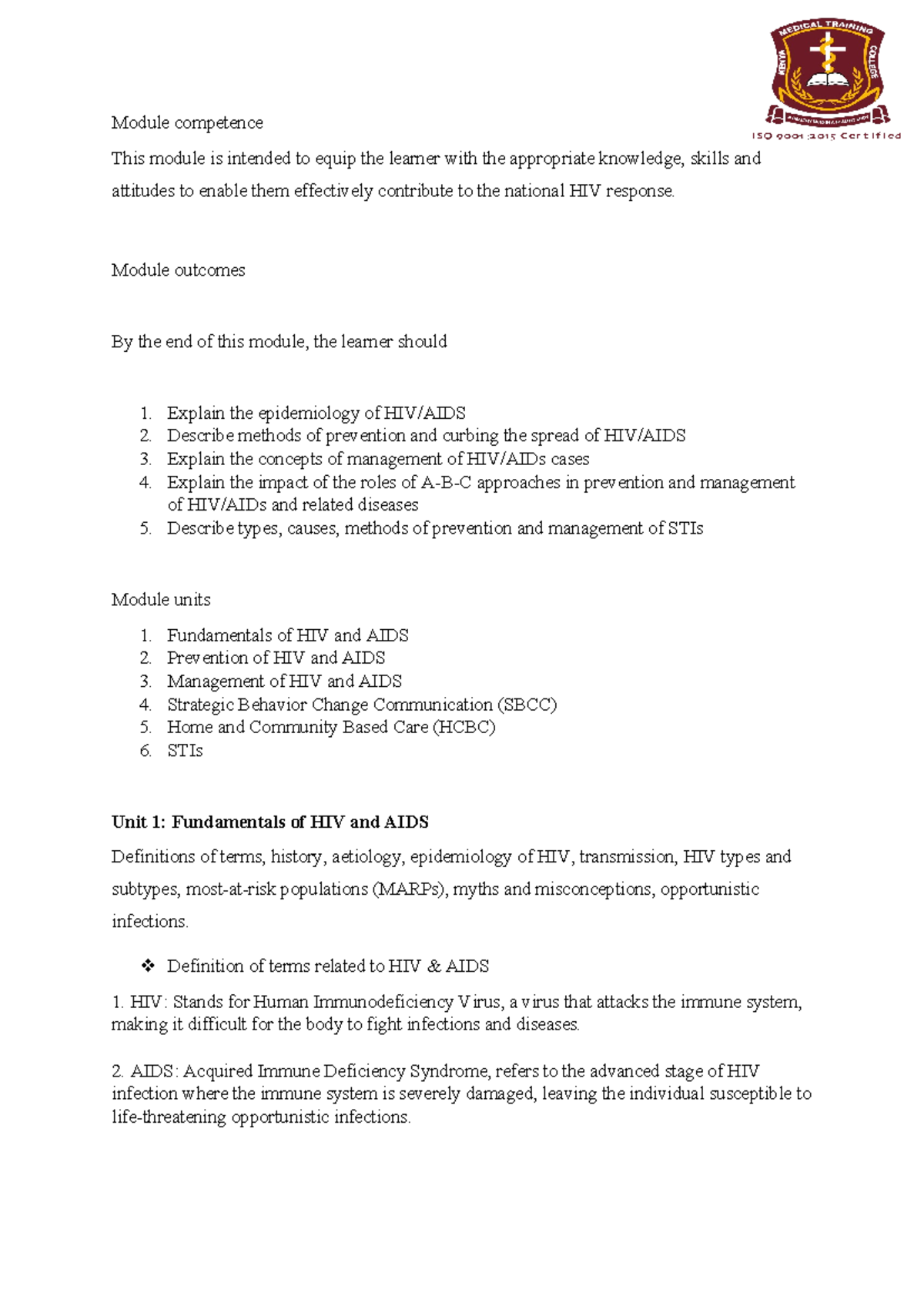 HIV - Module outcomes By the end of this module, the learner should 1 ...