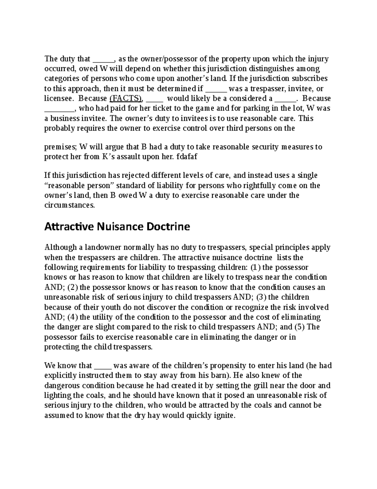 Nonfeasance stuff - The duty that _____, as the owner/possessor of the ...