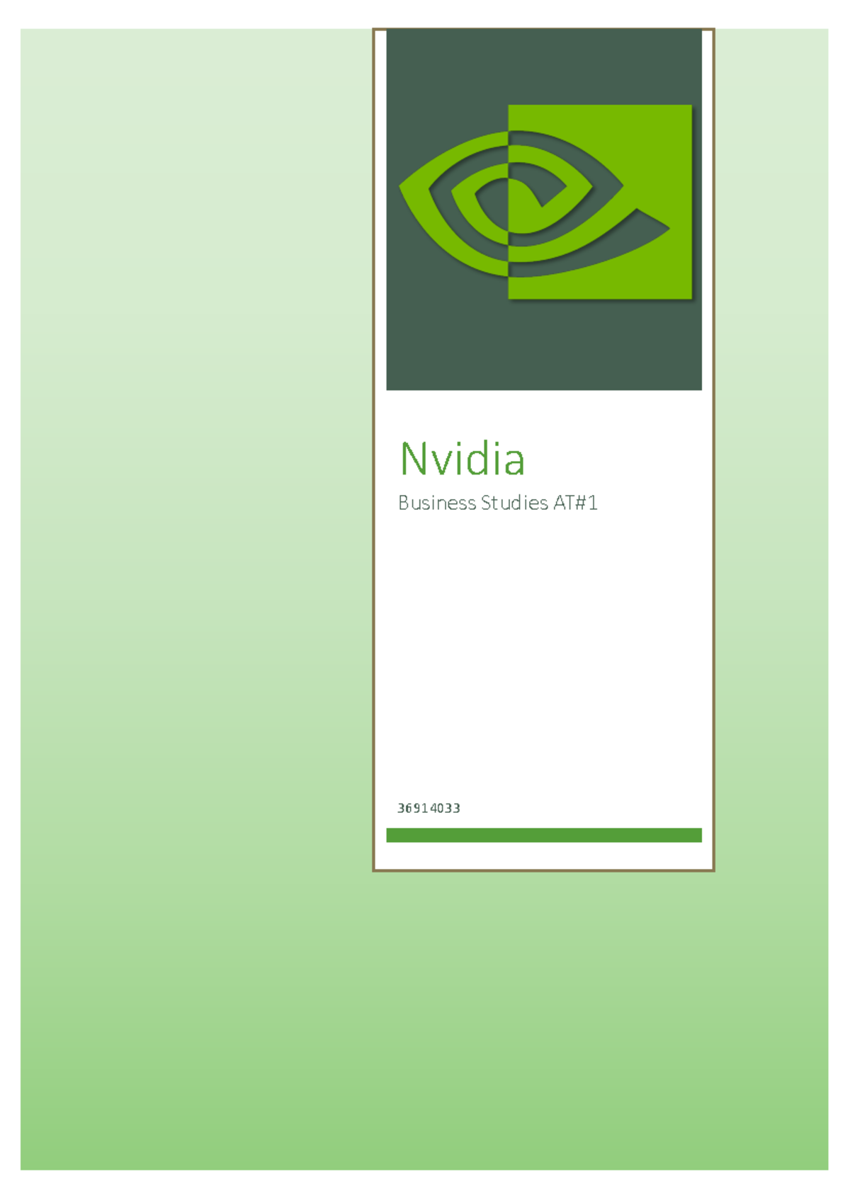 Business Studies AT#1 - Nvidia Business Report - Nvidia Business ...