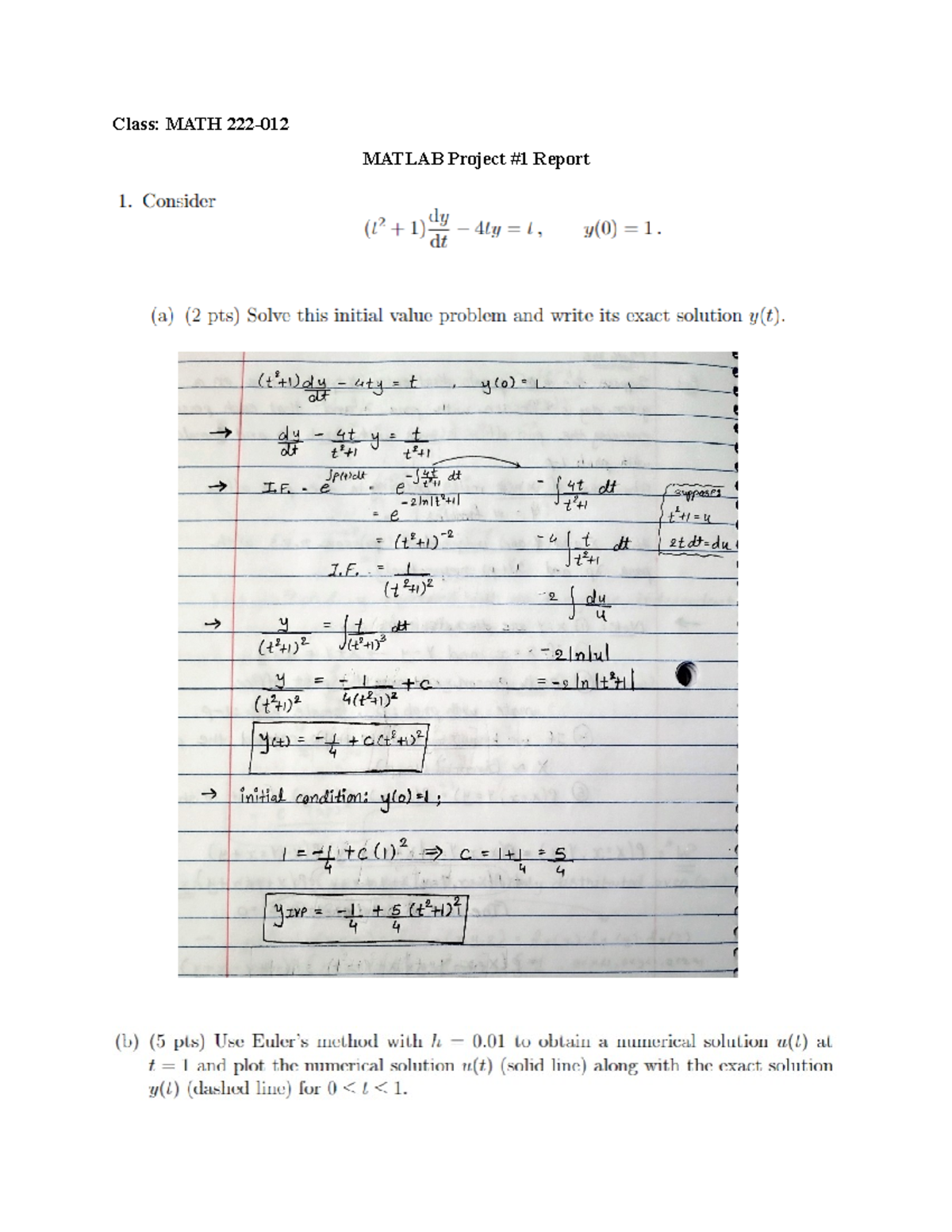 MATH222 Matlab 01 - Class: MATH 222- MATLAB Project #1 Report MATLAB ...