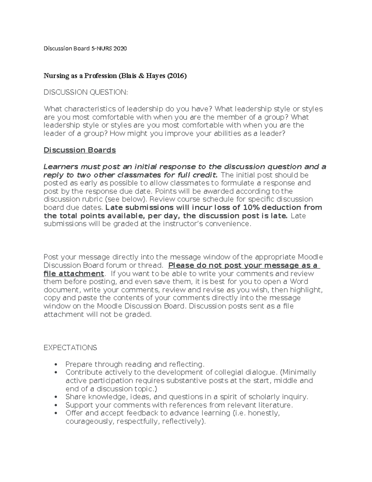 Discussion Board -NURS 2020 - Discussion Board 5-NURS 2020 Nursing as a ...