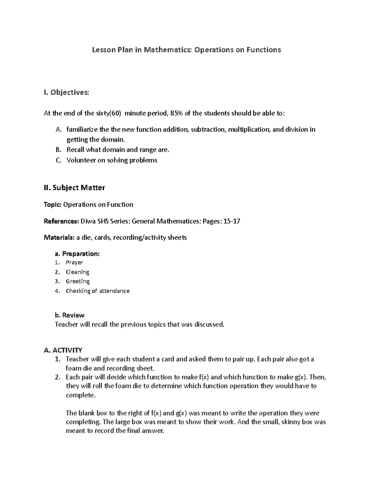Lesson Plan in Mathematics Operations on - Objectives: At the end of ...