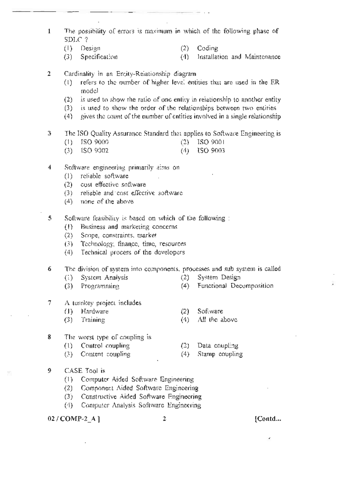 Computer science mcqs - The possibility of errors is maximum in which of the following phase of ...