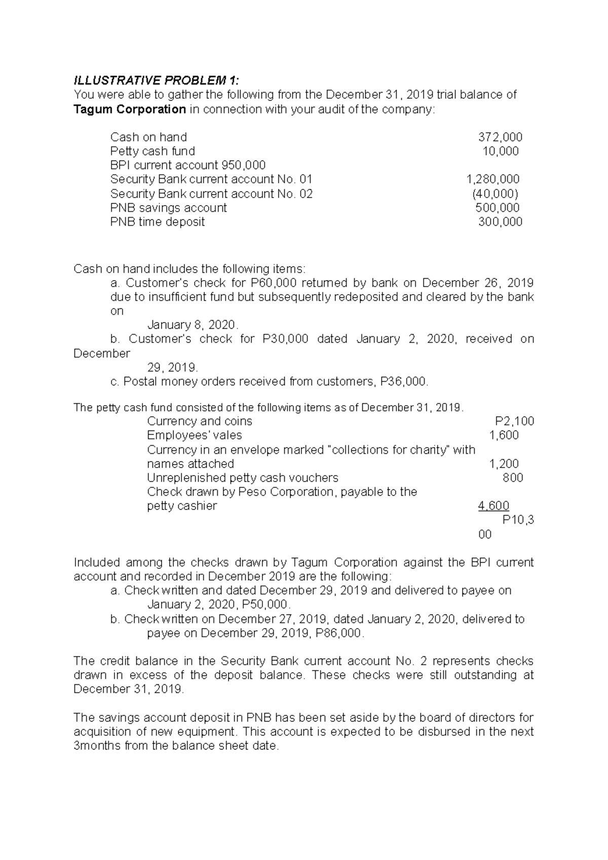 To print - audit - ILLUSTRATIVE PROBLEM 1: You were able to gather the ...