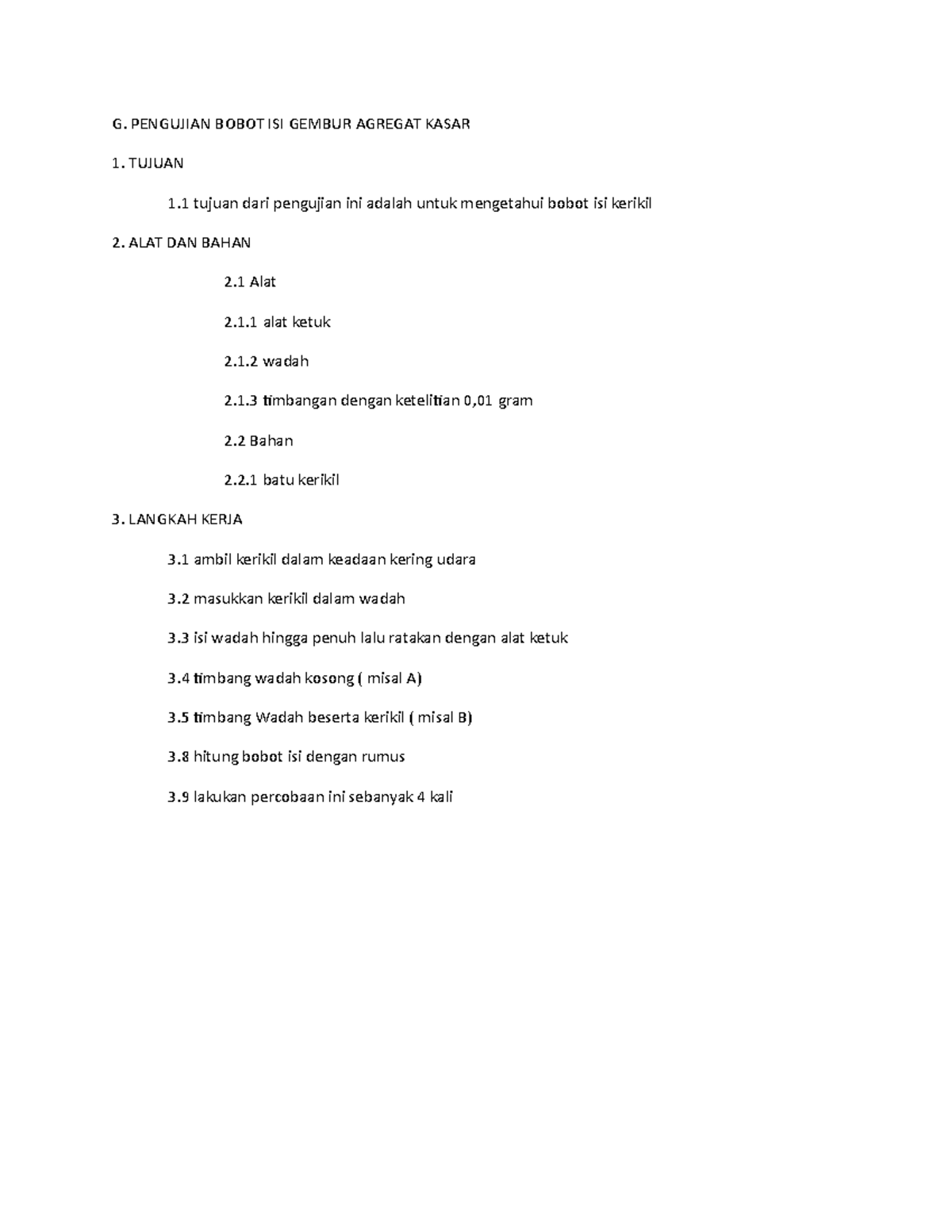Pengujian Bobot ISI Gembur Agregat Kasar - G. PENGUJIAN BOBOT ISI ...