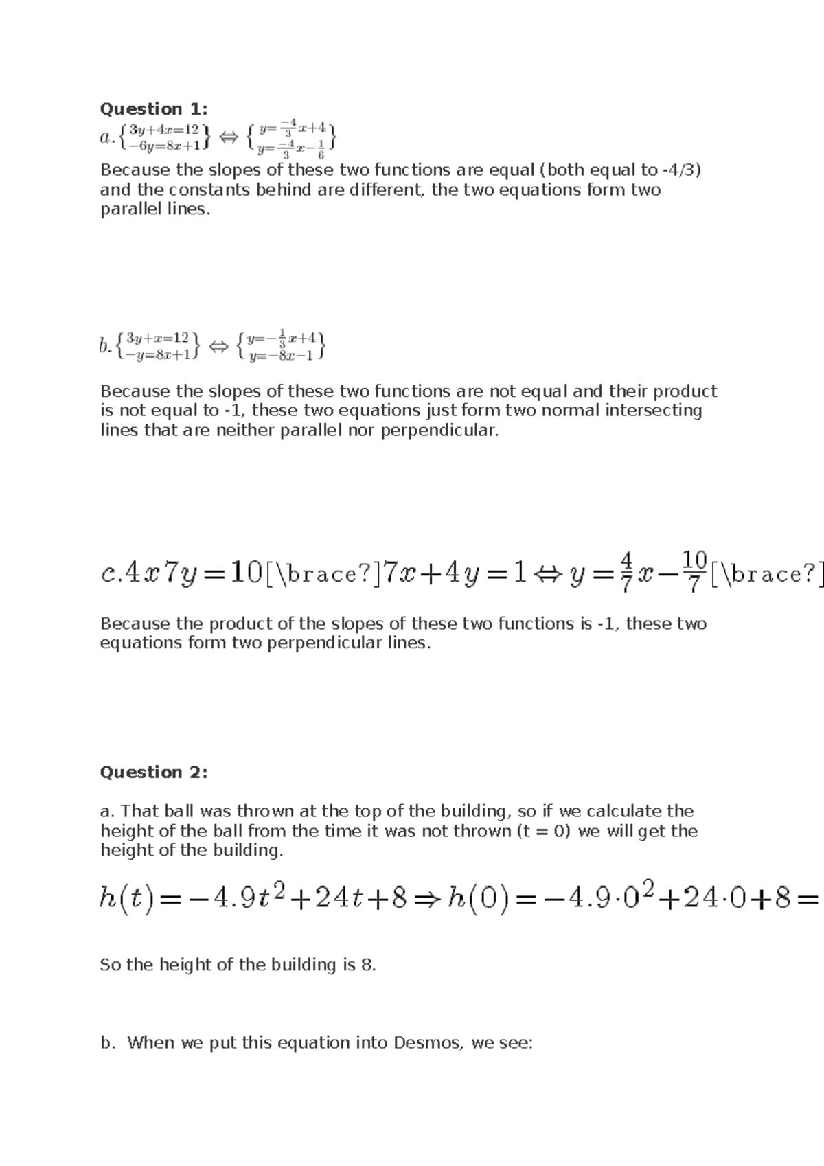 Math 1201 Written Assignment Unit 2 Question 1 Because The Slopes Of These Two Functions Are