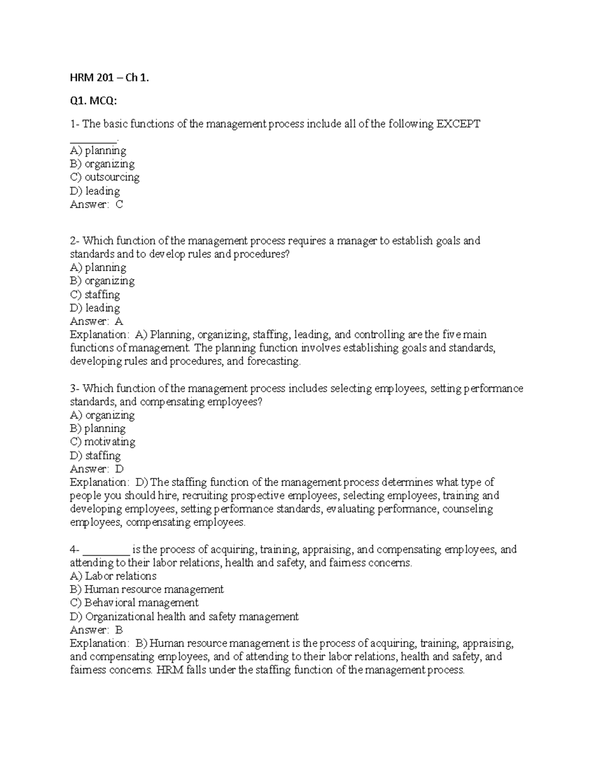 HRM 201 - Ch1 Q - hjk - HRM 201 – Ch 1. Q1. MCQ: 1- The basic functions ...