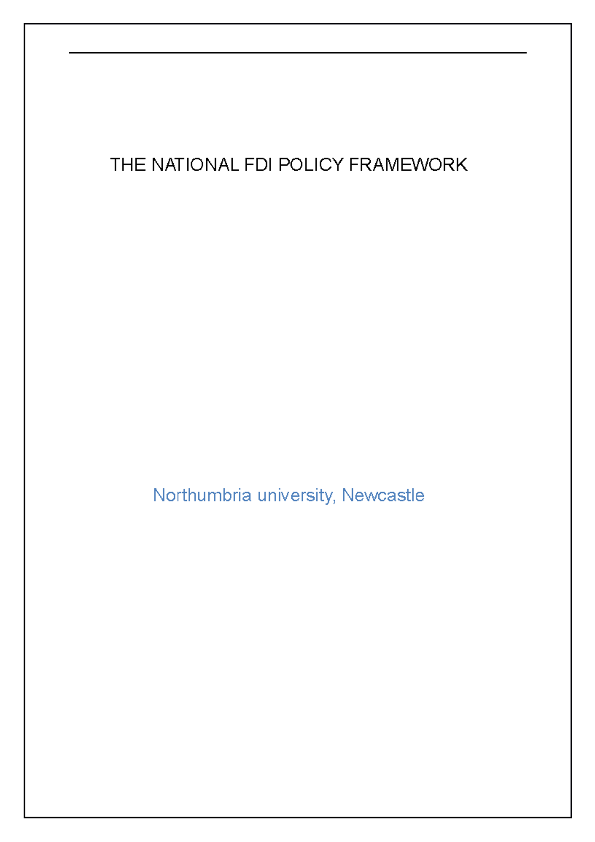 THE National FDI Policy Framework - THE NATIONAL FDI POLICY FRAMEWORK ...