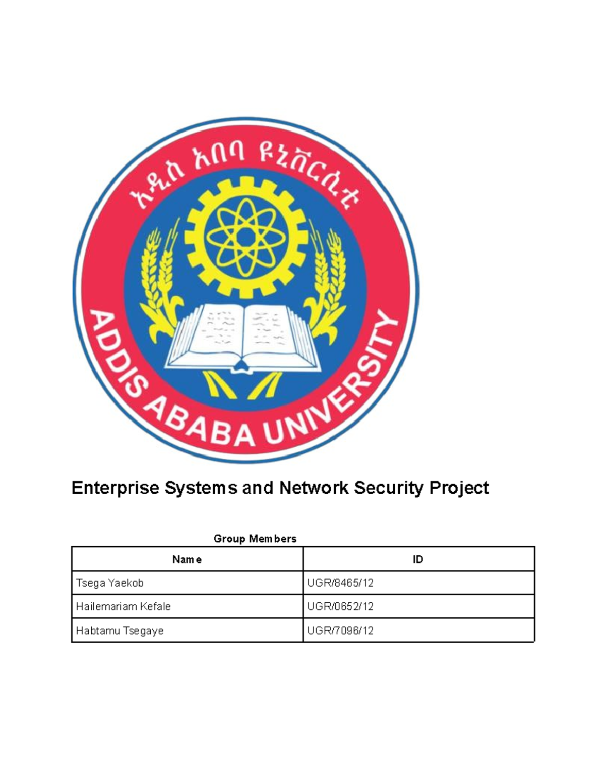 Upload - secret-key encryption - Enterprise Systems and Network Security Project Group Members ...