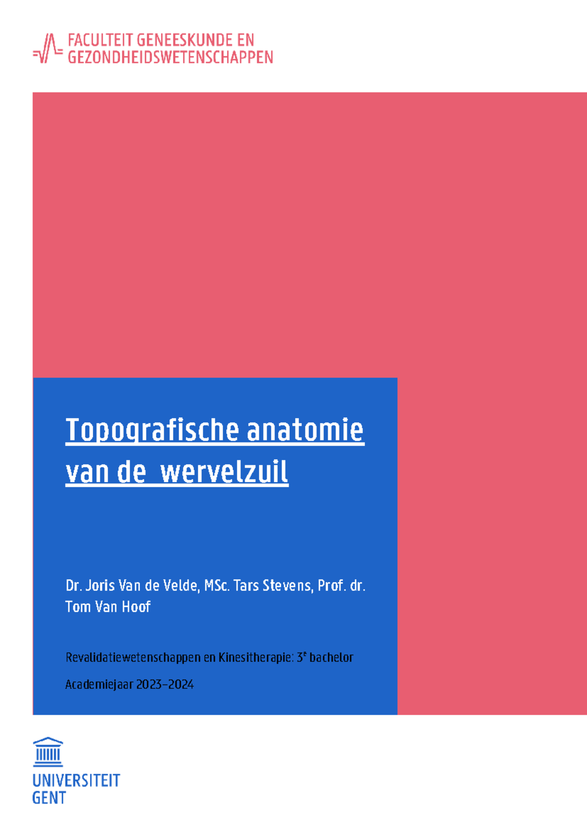 Practicum anatomie Wervelzuil revaki 2024 - Topografische anatomie van ...