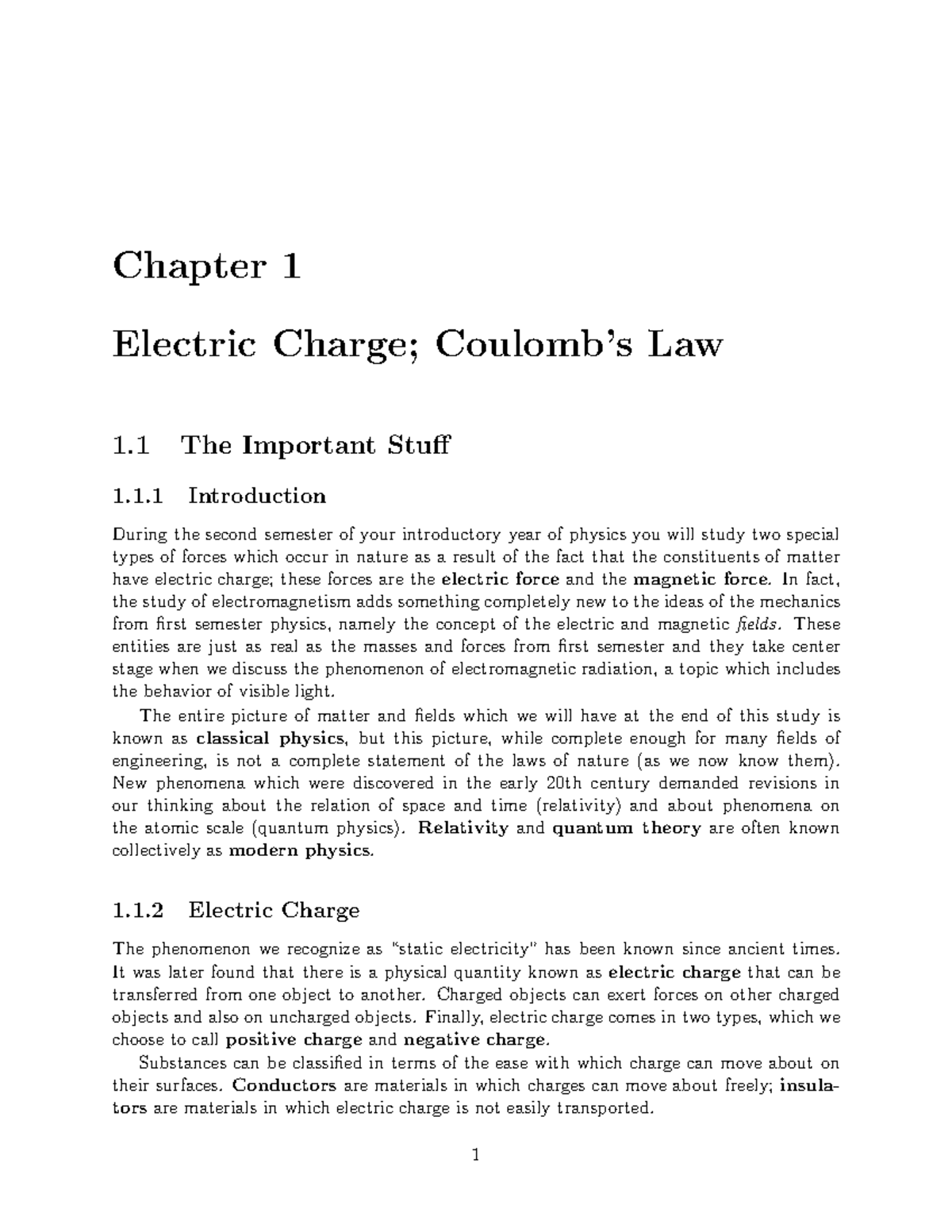 V4chap1 - Phy 102 - Chapter 1 Electric Charge; Coulomb’s Law 1 The Important Stuff 1.1 ...