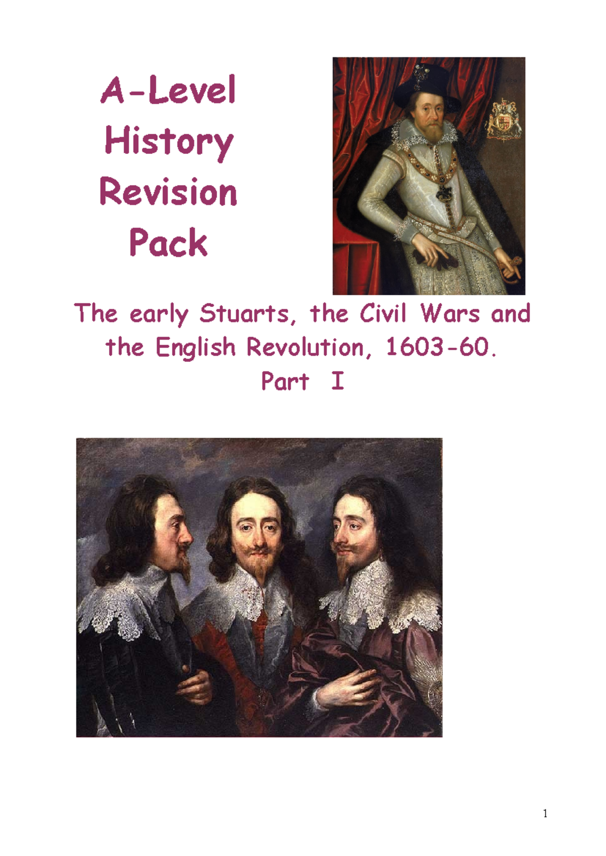 Stuarts Revision Pack I - 1603-46 - The early Stuarts, the Civil Wars ...