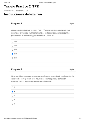 Examen Trabajo Práctico 4 [TP4].pdf - Trabajo Práctico 4 [TP4] Comenzado: 3 de jul en 11: - Studocu
