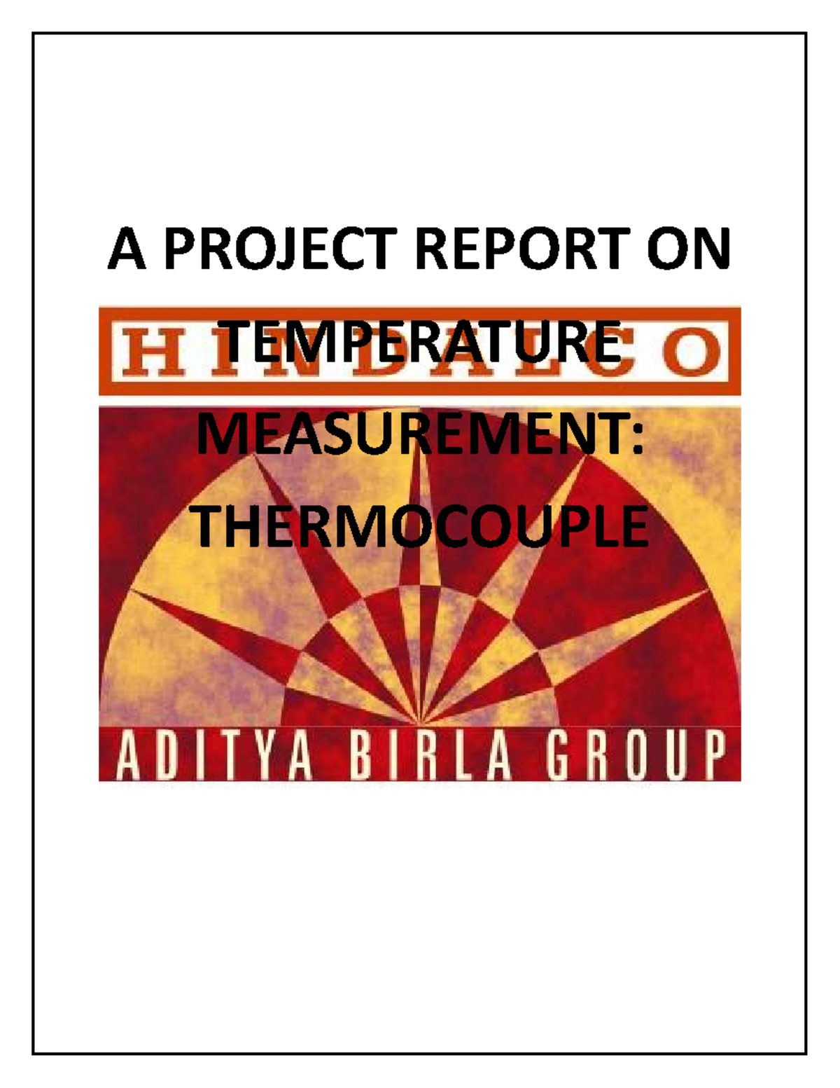 65610603 A Project Report on Temperature Measurement - A PROJECT REPORT ...