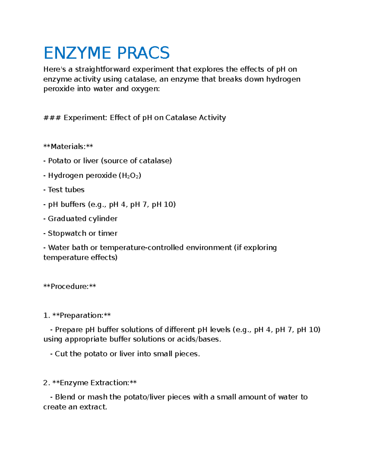 Enzyme Pracs - ENZYME PRACS Here's a straightforward experiment that ...