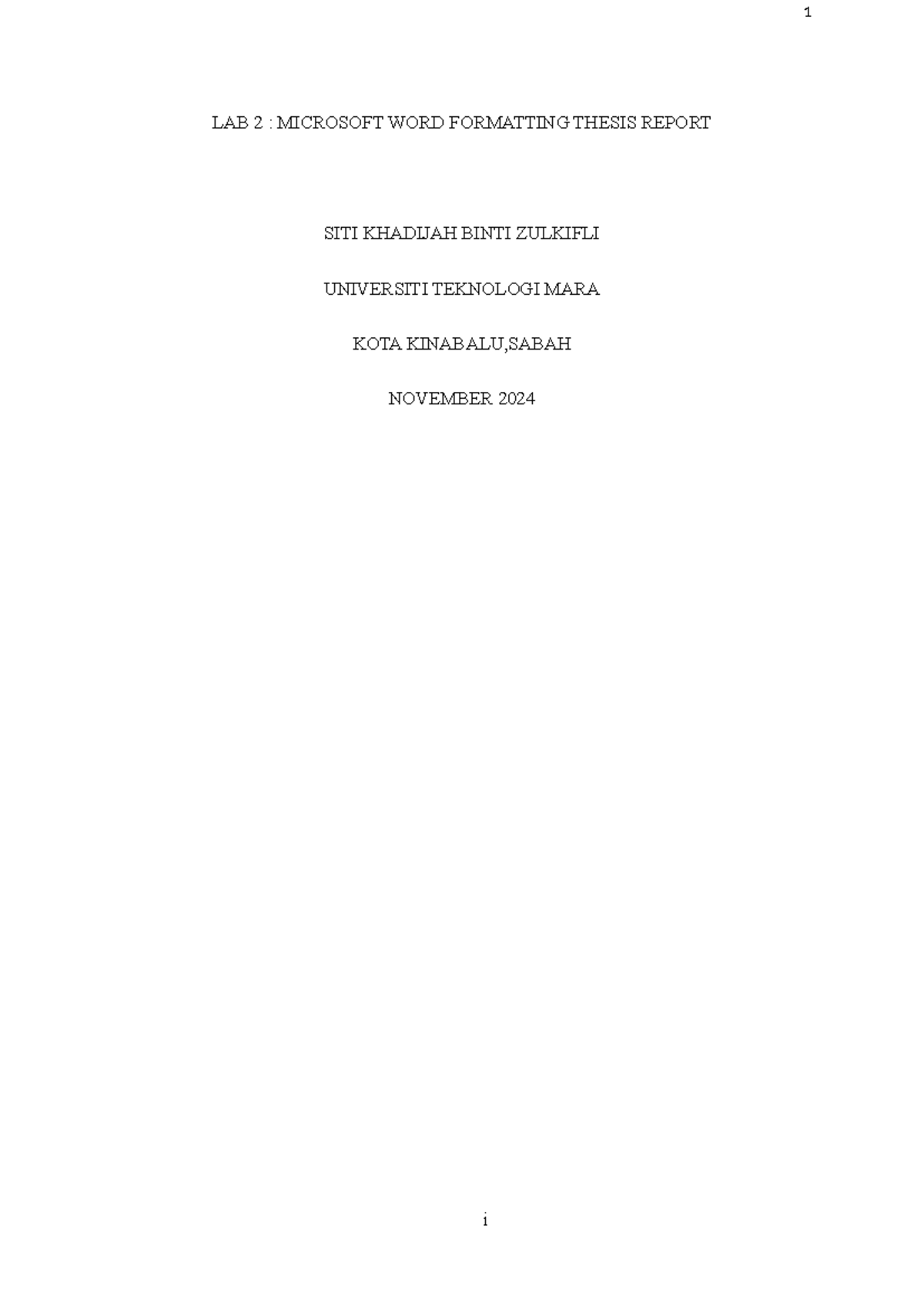 deeameera_CSC134 - i LAB 2 : MICROSOFT WORD FORMATTING THESIS REPORT SITI KHADIJAH BINTI ...
