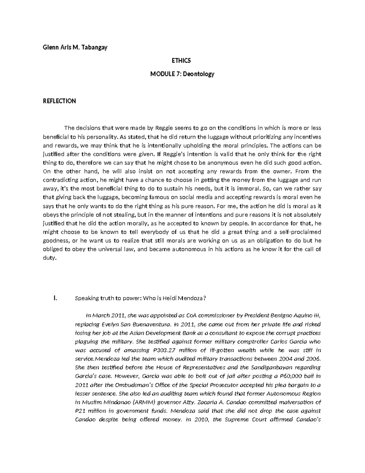 Deontology - Glenn Aris M. Tabangay ETHICS MODULE 7: Deontology ...
