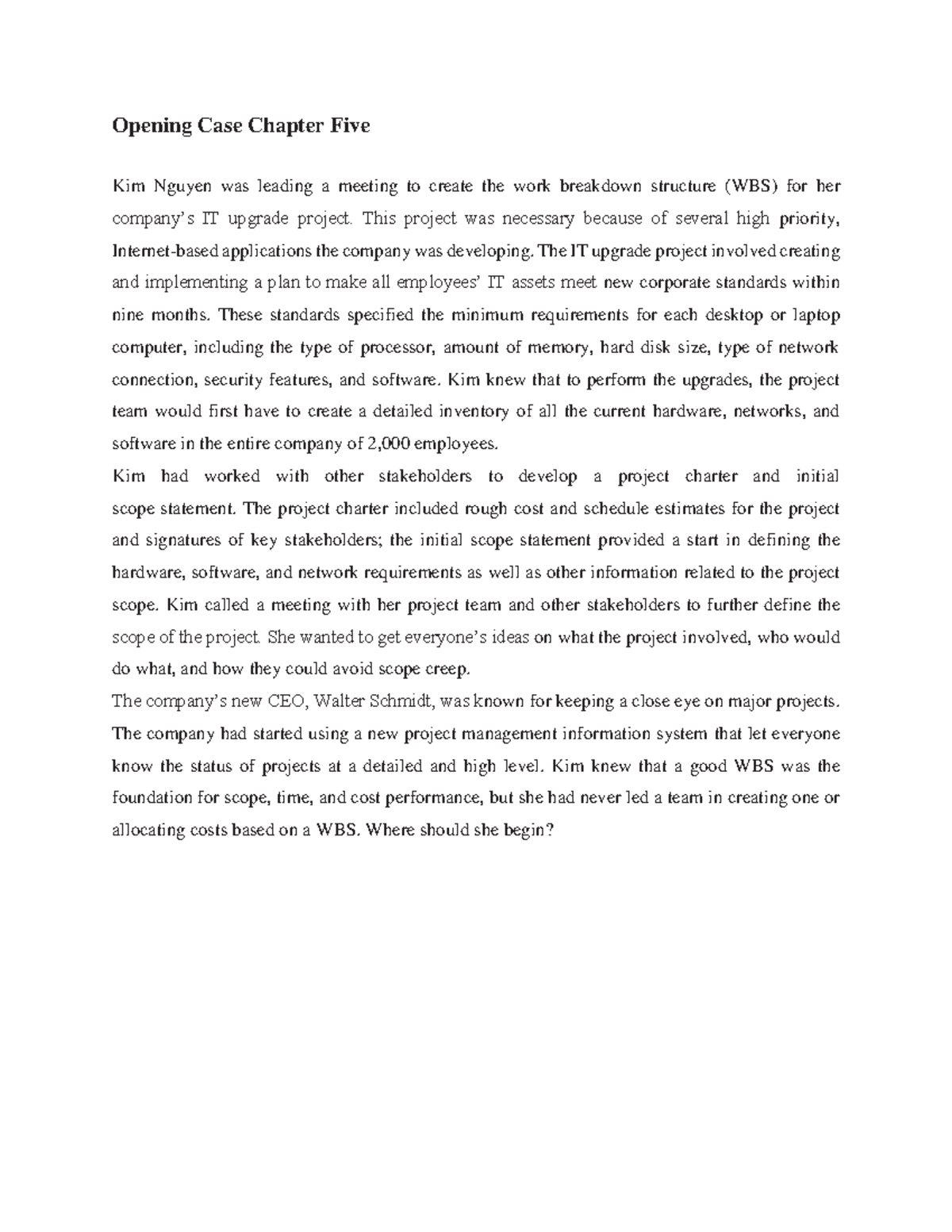 5-Opening Case Chapter Five - Opening Case Chapter Five Kim Nguyen was leading a meeting to ...