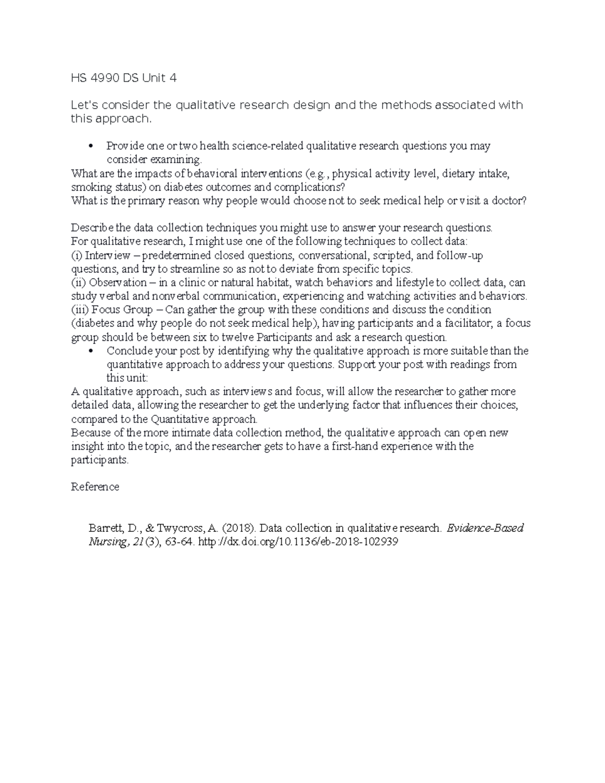 HS 4990 DS Unit 4 - discussion unit 4 - HS 4990 DS Unit 4 Let's consider the qualitative ...