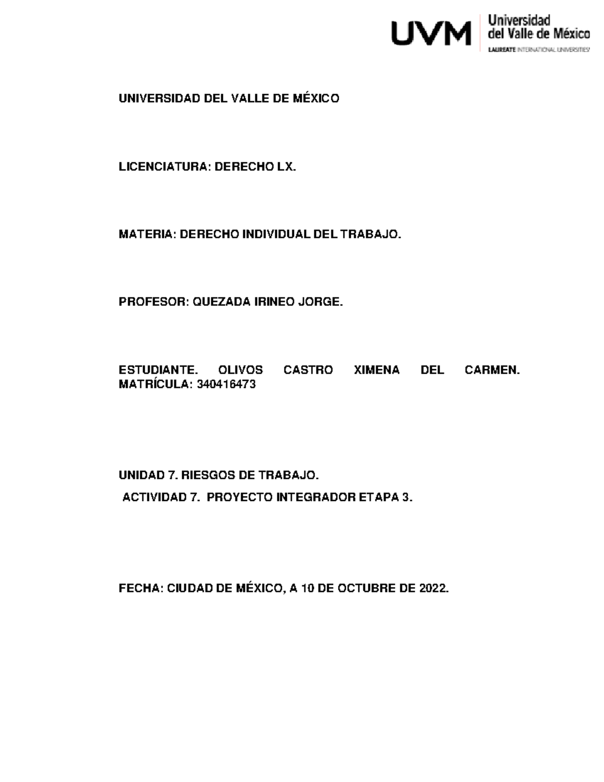 A7 XCOC - Derecho individual del trabajo - UNIVERSIDAD DEL VALLE DE MÉXICO LICENCIATURA: DERECHO ...