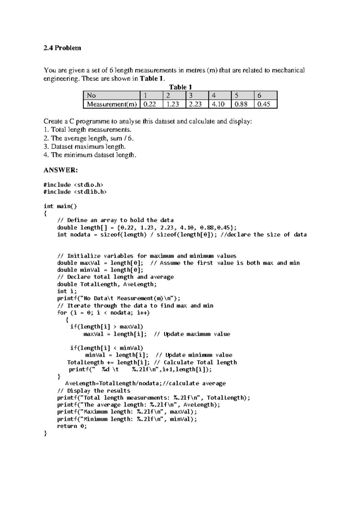 Answer Lab 04 looping - 2. 4 Problem You are given a set of 6 length measurements in metres (m ...