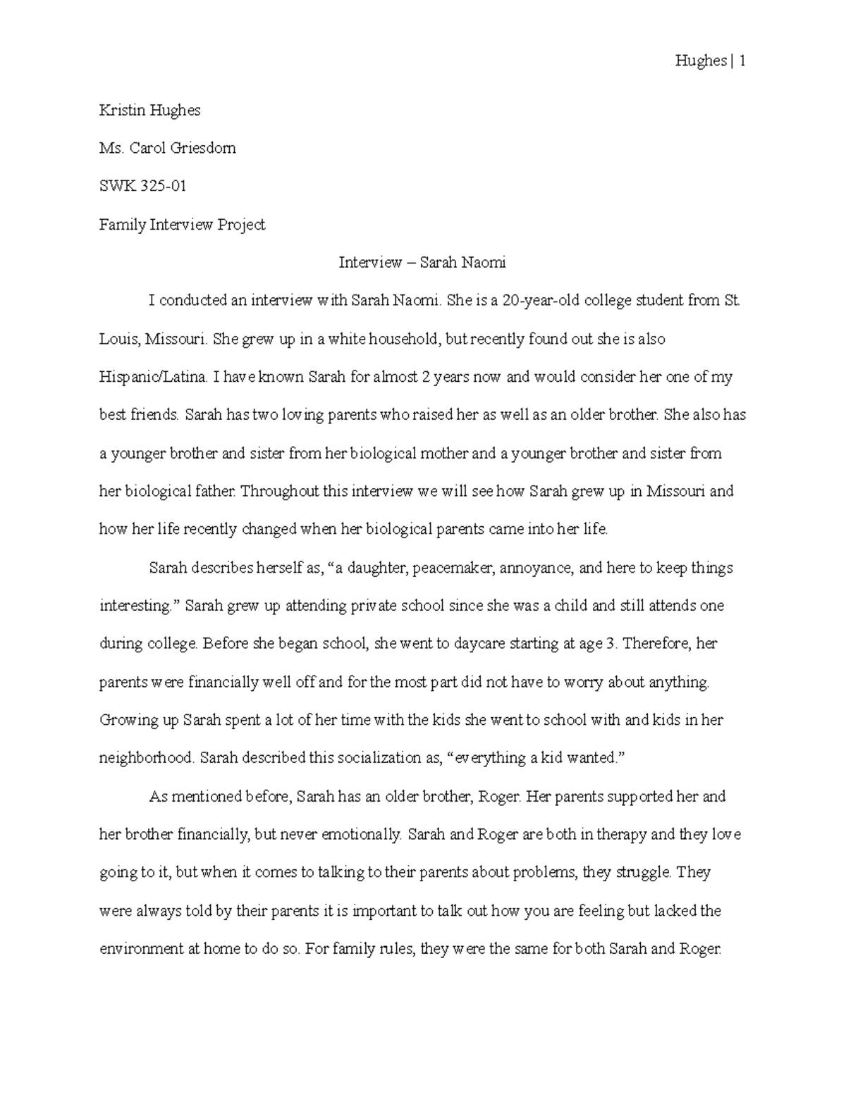 Family Interview Project - Kristin Hughes Ms. Carol Griesdorn SWK 325 ...