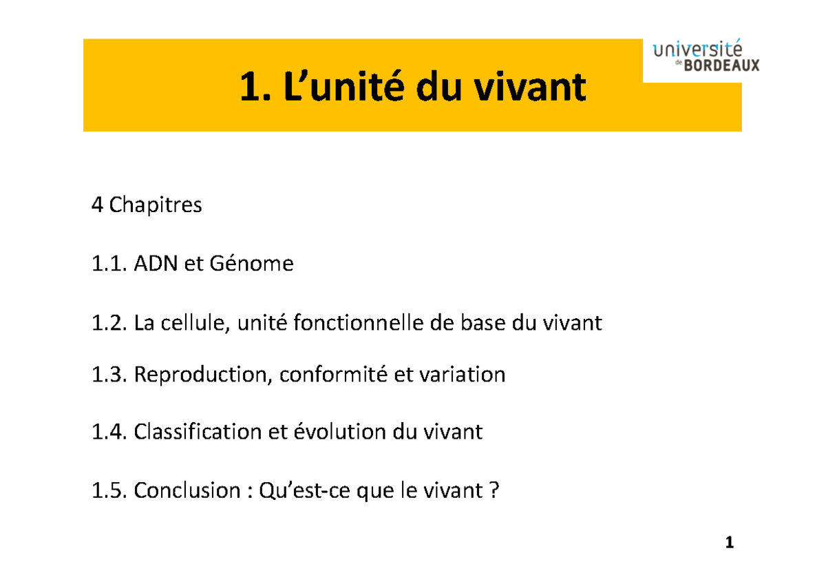 4TPU111U ch1 ADN et genome 2023 - 1. L’unité du vivant 4 Chapitres 1. ADN et Génome 1. La ...