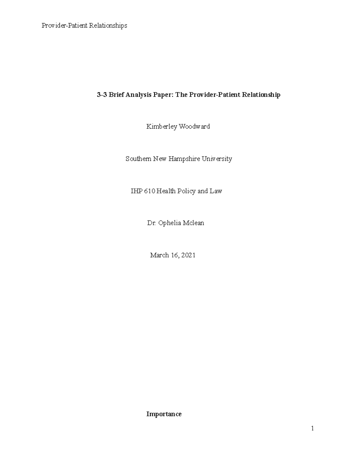 IHP 610 Module 3-3 provider patient relationship 9 - 3-3 Brief Analysis ...