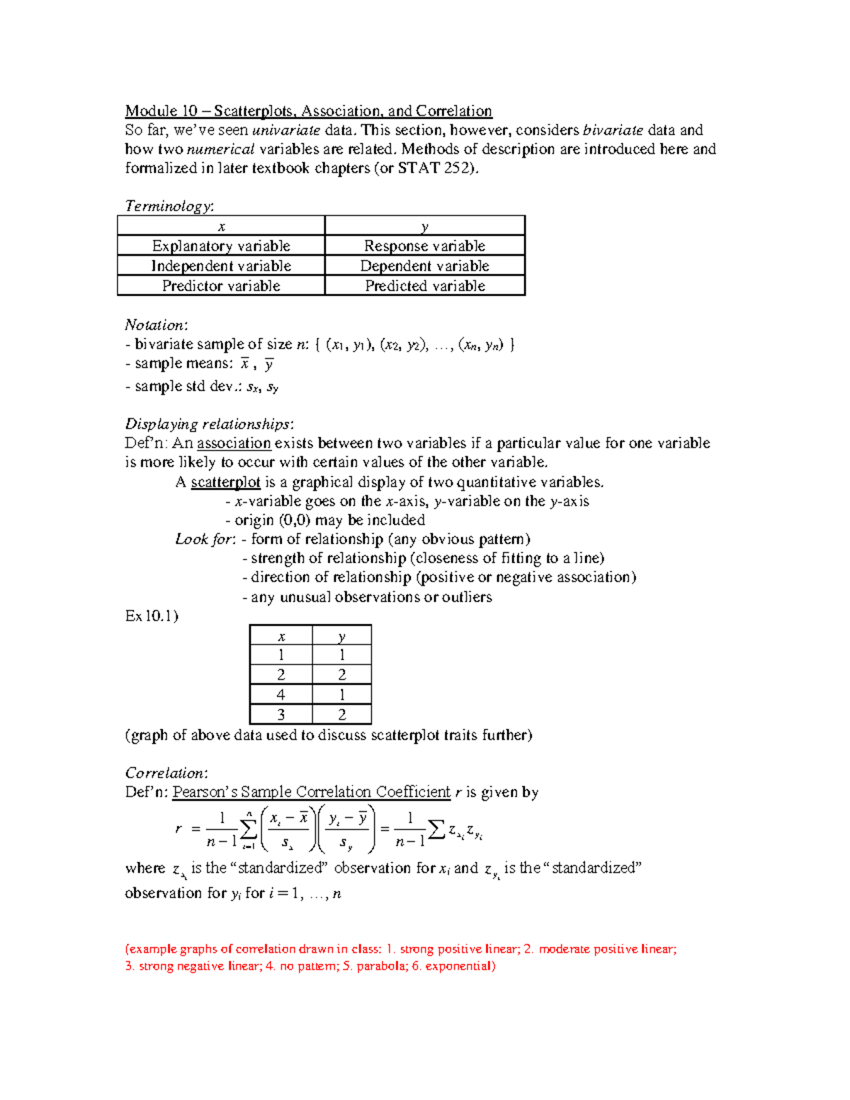 10 - STAT - Module 10 – Scatterplots, Association, and Correlation So far, we’ve seen univariate ...