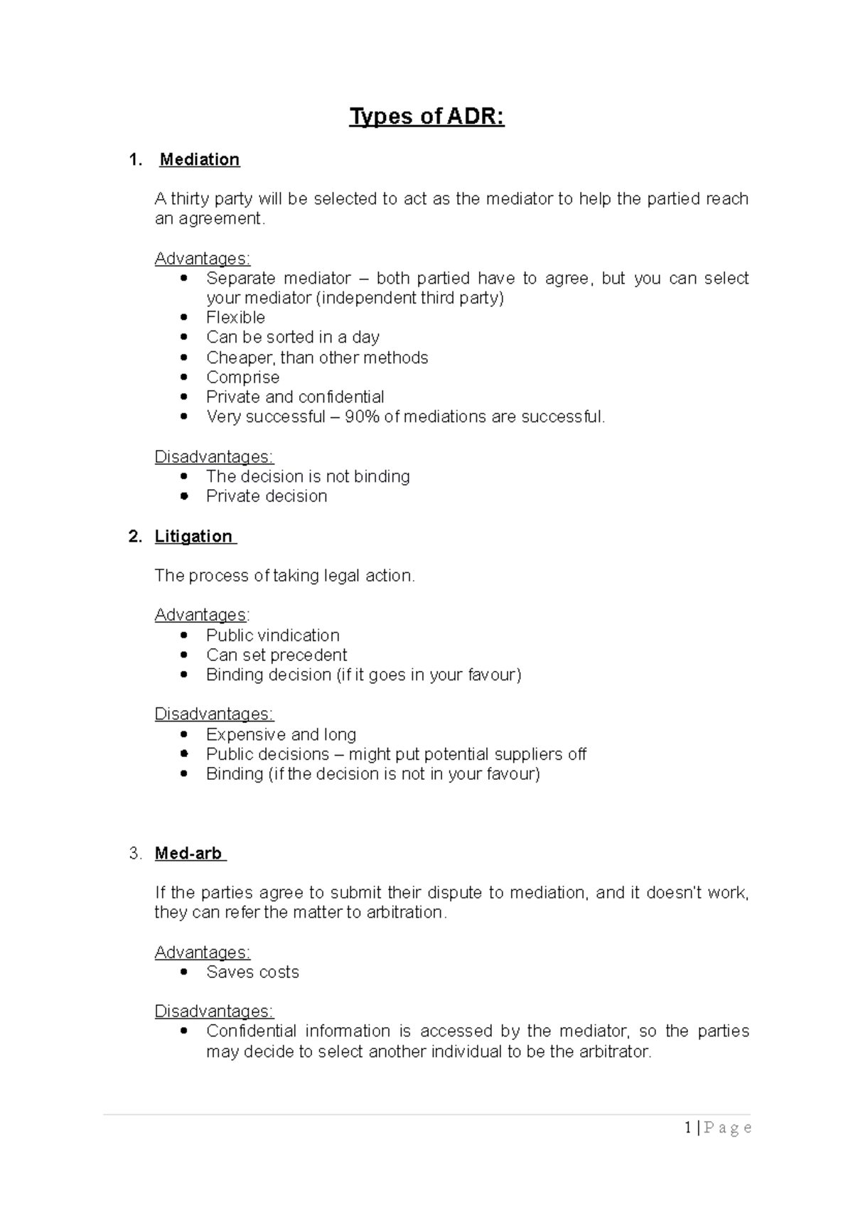 2. Types of ADR - Types of ADR: Mediation A thirty party will be ...