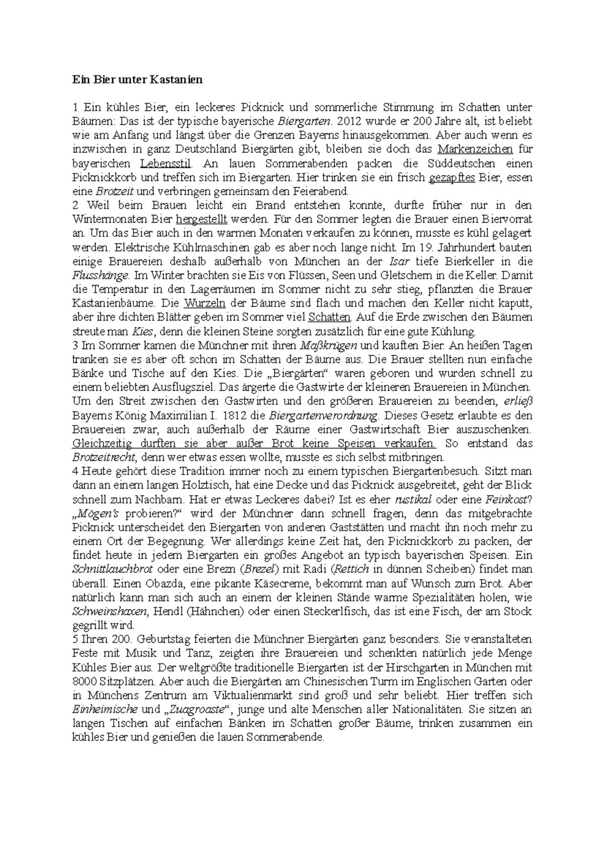 Duits tekst 2 vertaald - Ein Bier unter Kastanien 1 Ein kühles Bier ...