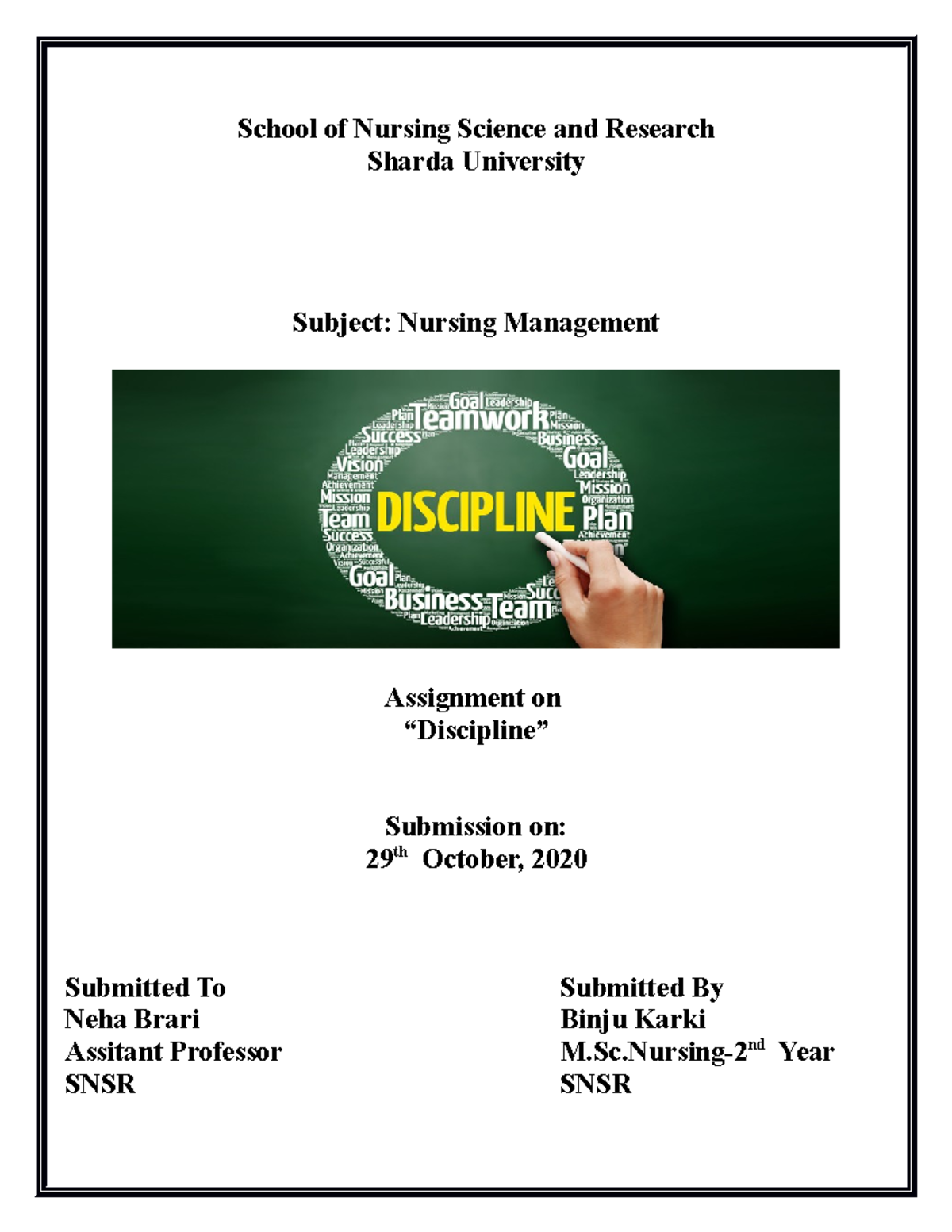 Discipline - Self notes - School of Nursing Science and Research Sharda ...