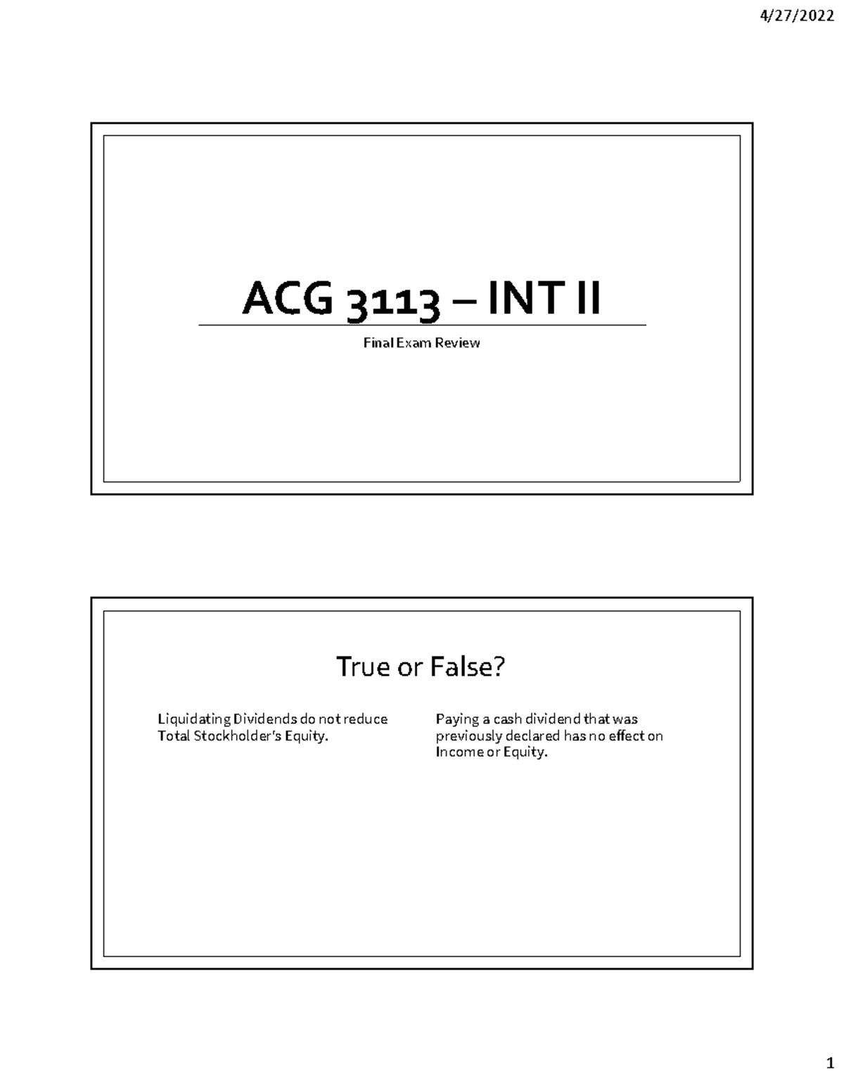 Final Exam Review Questions Only - ACG 3113 – INT II Final Exam Review True or False ...