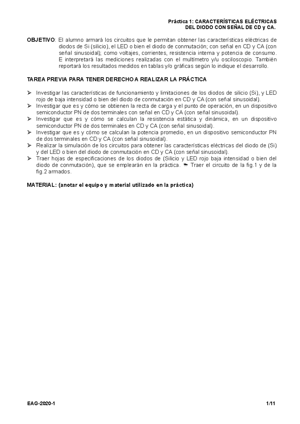 PRAC 1 Caracteristicas DEL Diodo EN CD y CA - DEL DIODO CON SEÑAL DE CD y CA. OBJETIVO : El ...