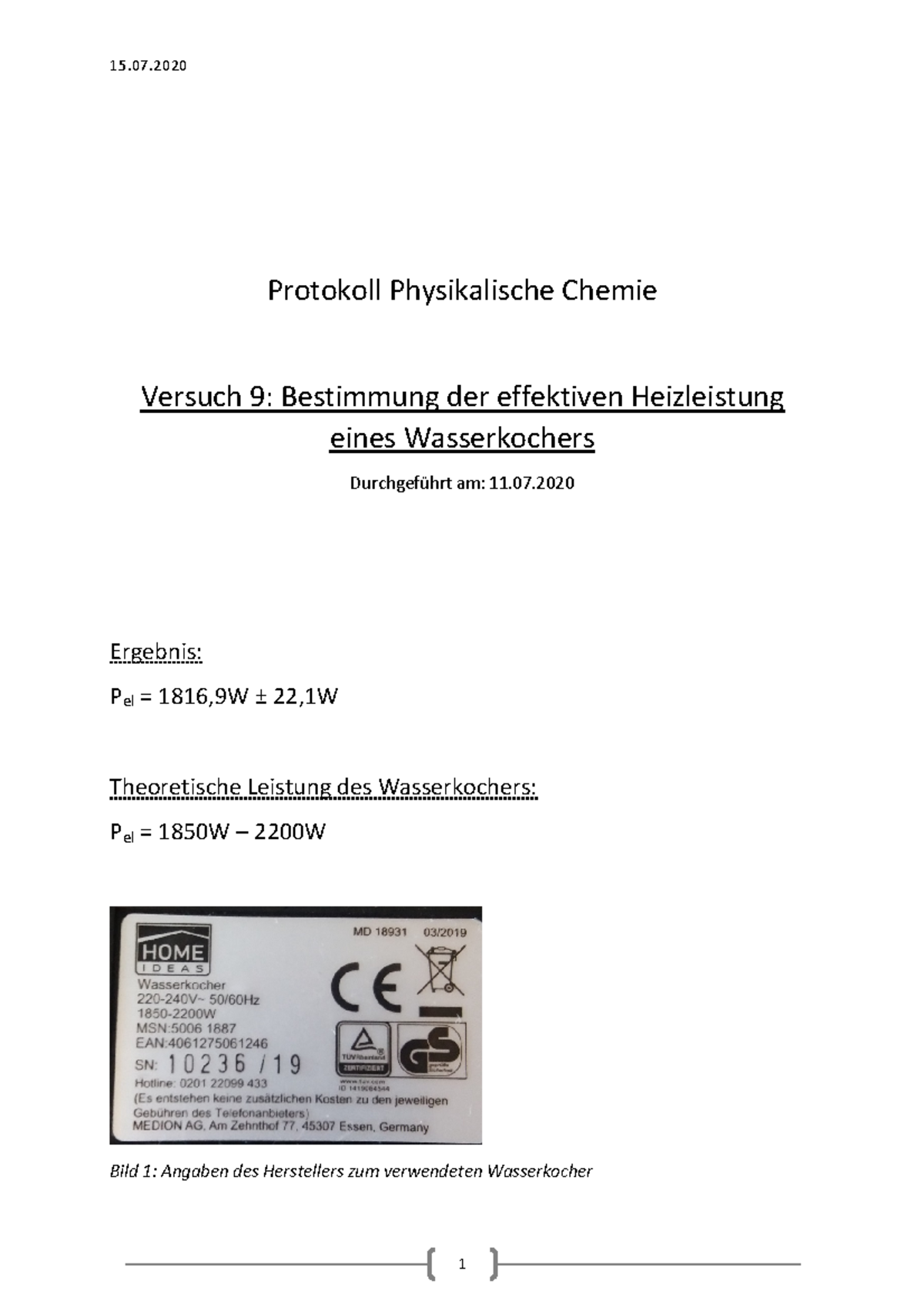 Protokoll Bestimmung der effektiven Heizleistung - Physikalische Chemie ...