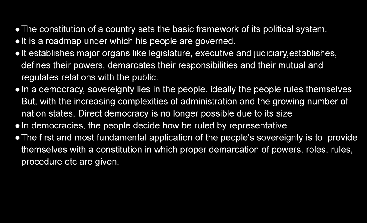 Polity class 1 - The constitution of a country sets the basic framework ...