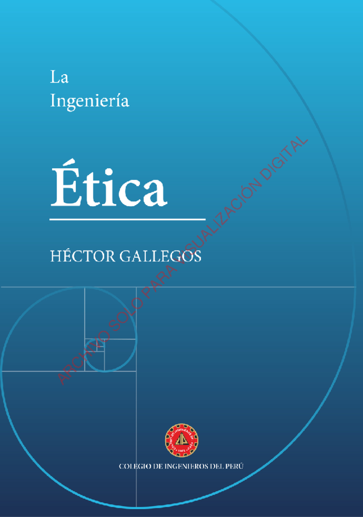 Libro-la-ingenieria-etica - Cassabone - ARCHIVO SOLO PARA VISUALIZACIÓN ...