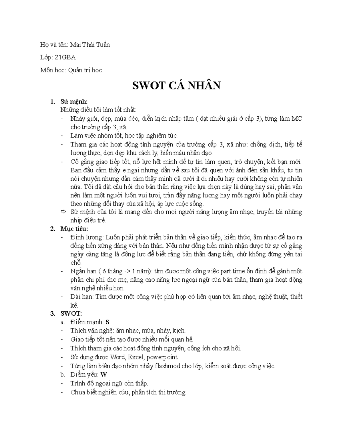 SWOT cá nhân - ..... - Họ và tên: Mai Thái Tuấn Lớp: 21GBA Môn học ...