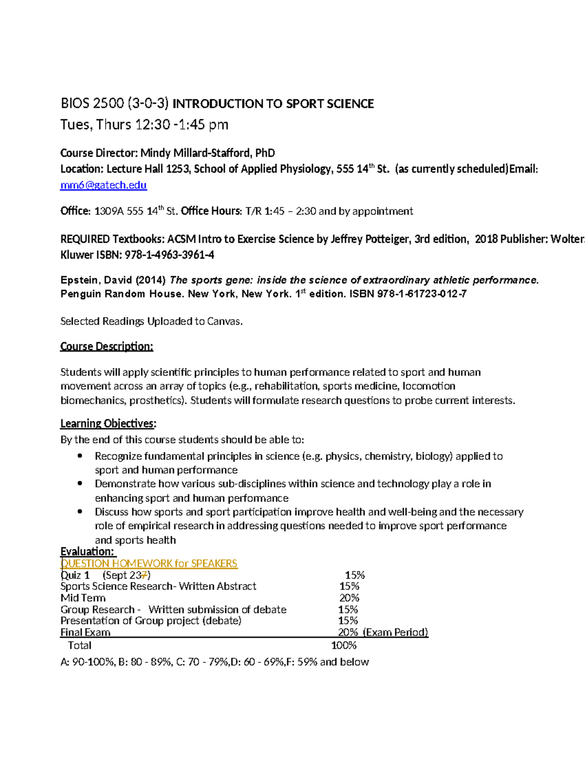 Sports Medicine - BIOS 2500 (3-0-3) INTRODUCTION TO SPORT SCIENCE Tues ...