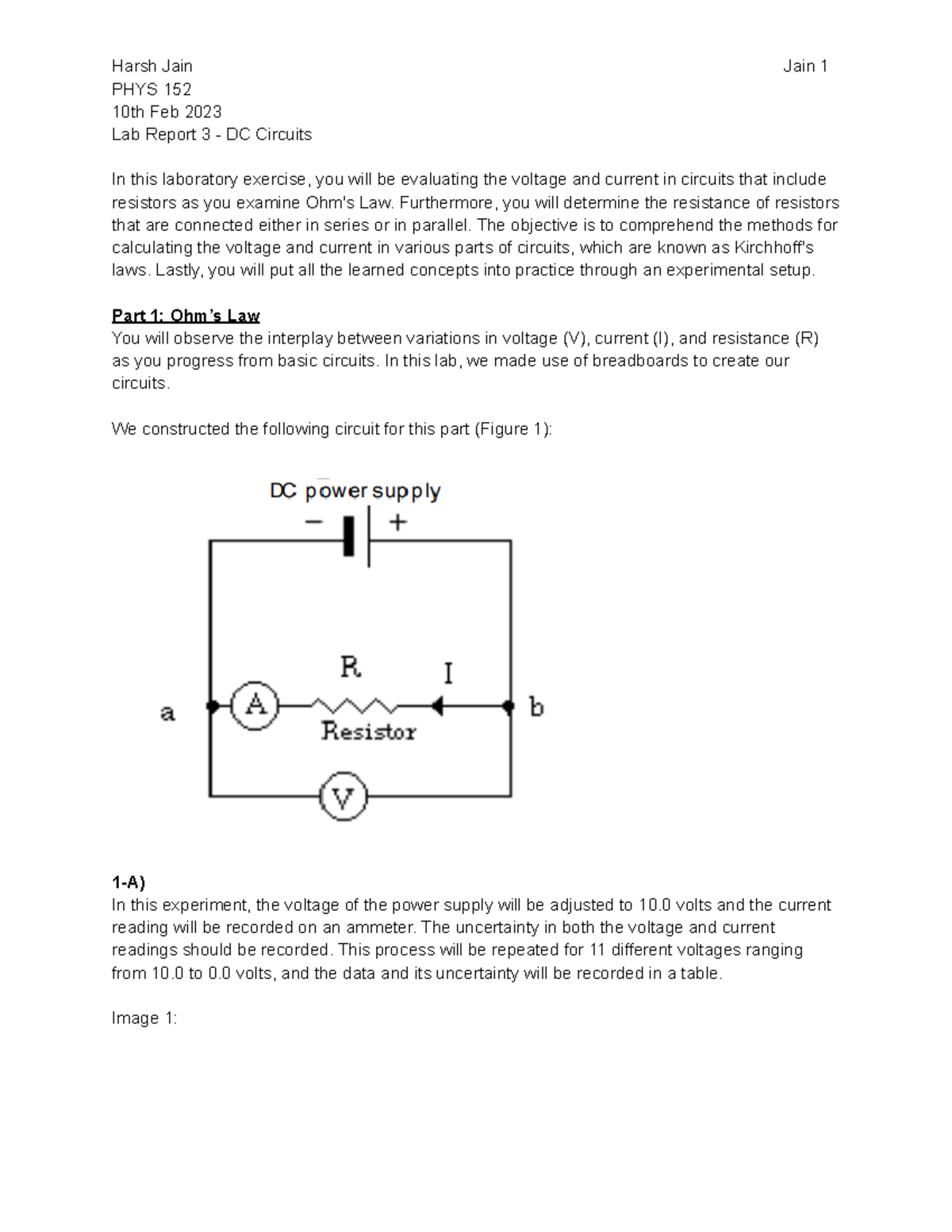 Lab Report 3 PHYS 152 - Harsh Jain - Harsh Jain Jain 1 PHYS 152 10th Feb 2023 Lab Report 3 - DC ...