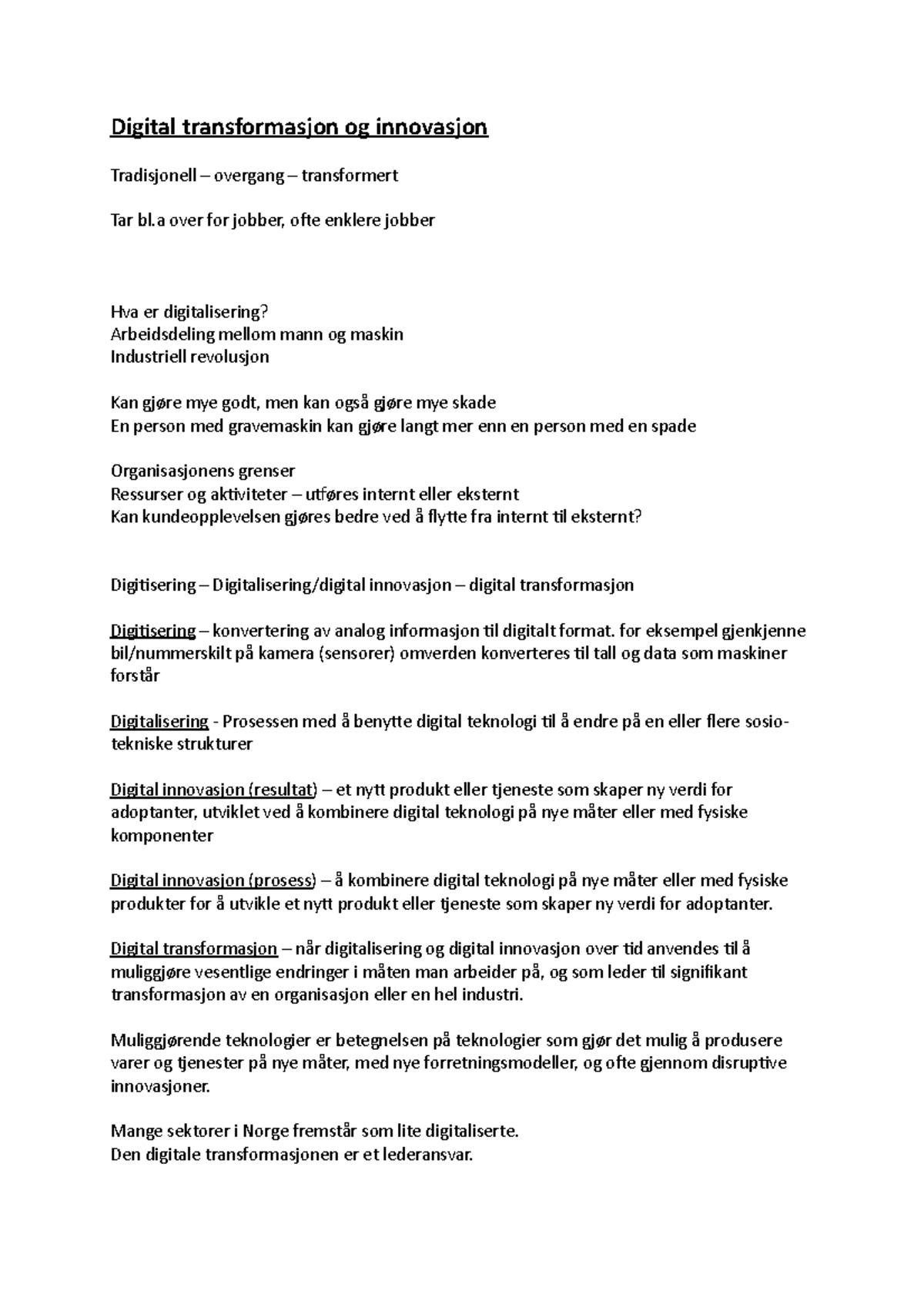Digital transformasjon og innovasjon første økt stikkord/forkortet - Digital transformasjon og ...