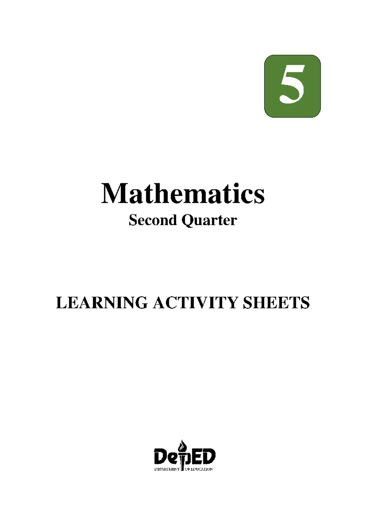 Grade 5 Q2 Mathematics LAS - Mathematics Second Quarter LEARNING ...